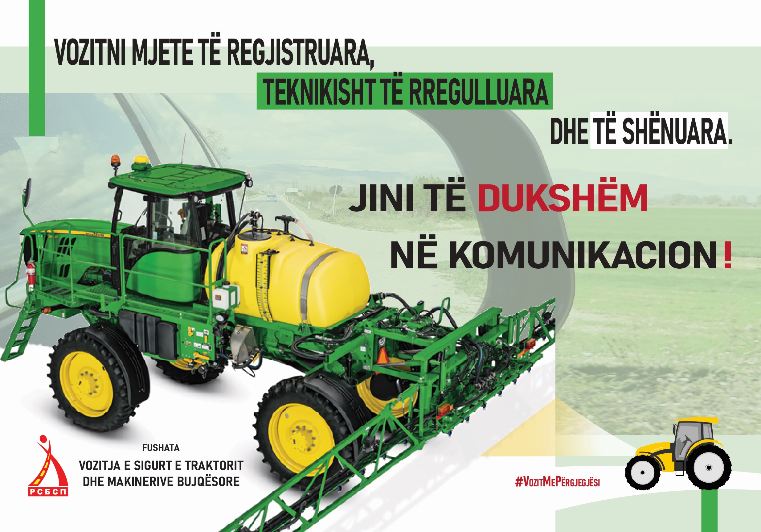 FUSHATA “VOZITJA E SIGURT E TRAKTORIT DHE MAKINERIVE BUJQËSORE ...